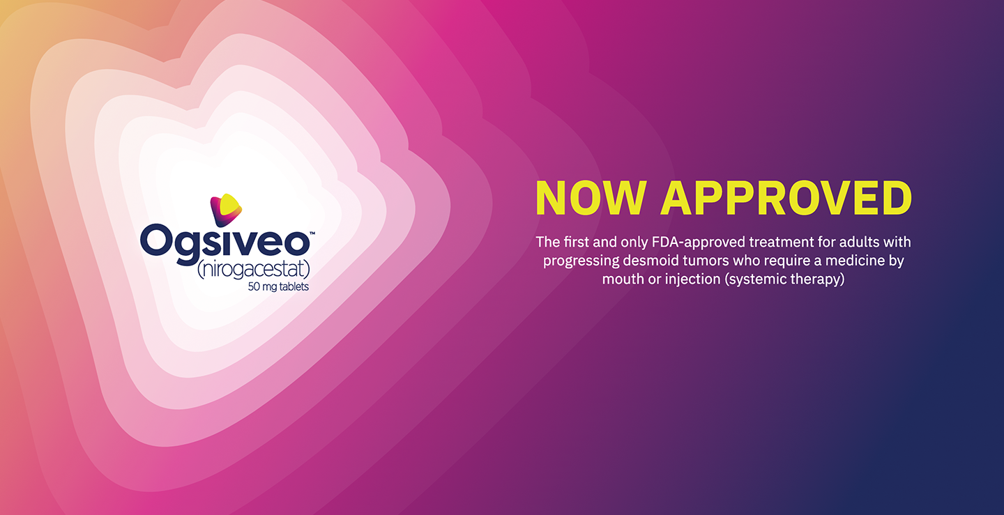 What is OGSIVEO? | OGSIVEO™ (nirogacestat) Patient Site